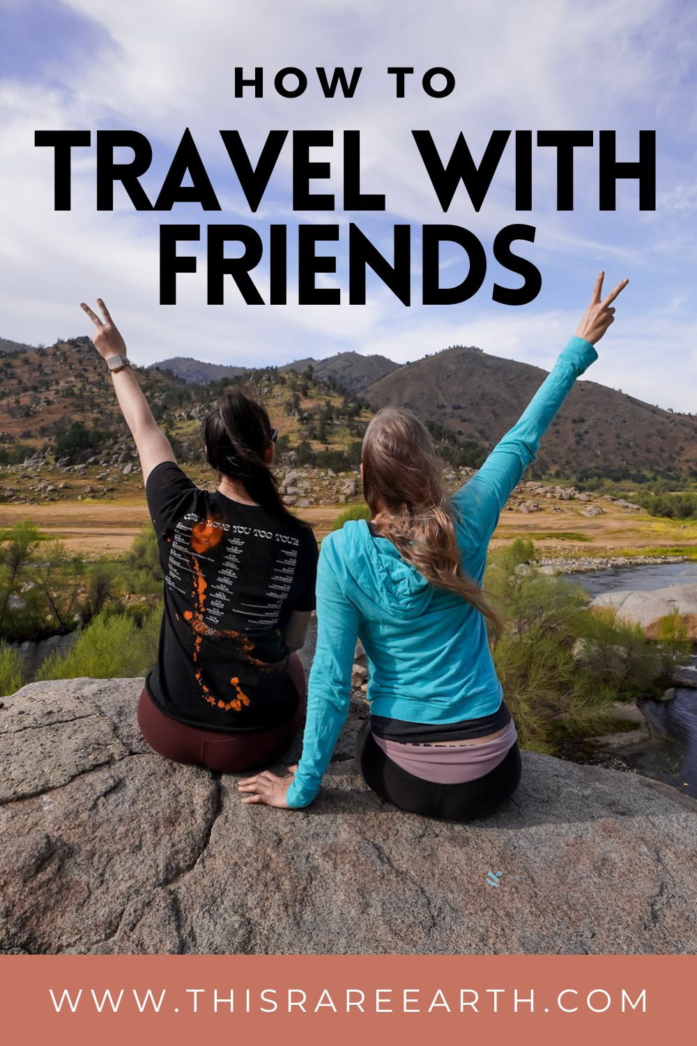 How to Travel with Friends: Tips and Etiquette - This Rare Earth