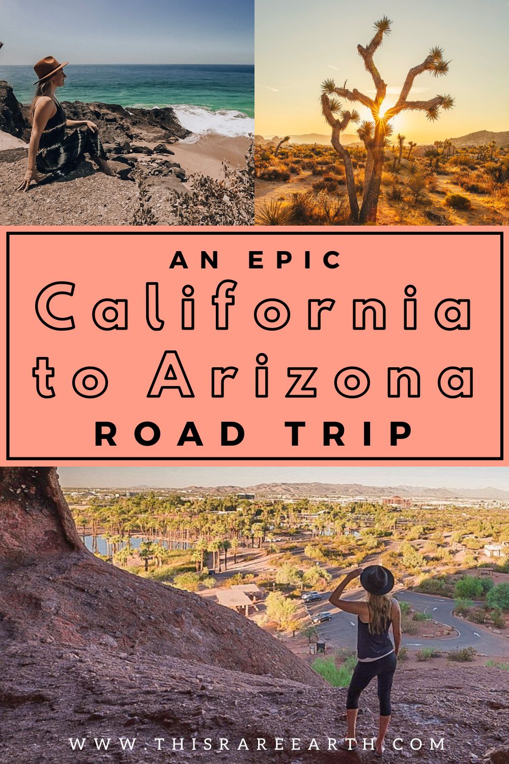 An Epic Road Trip From California to Arizona - This Rare Earth