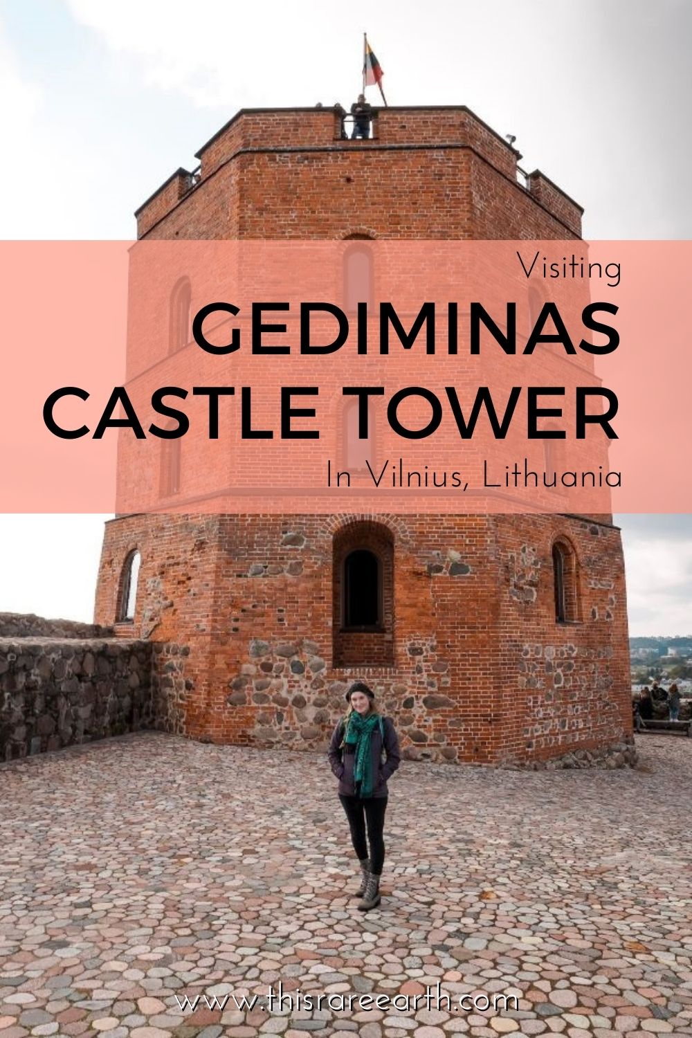 Gediminas Castle Tower in Vilnius - History, How to Visit, and More ...